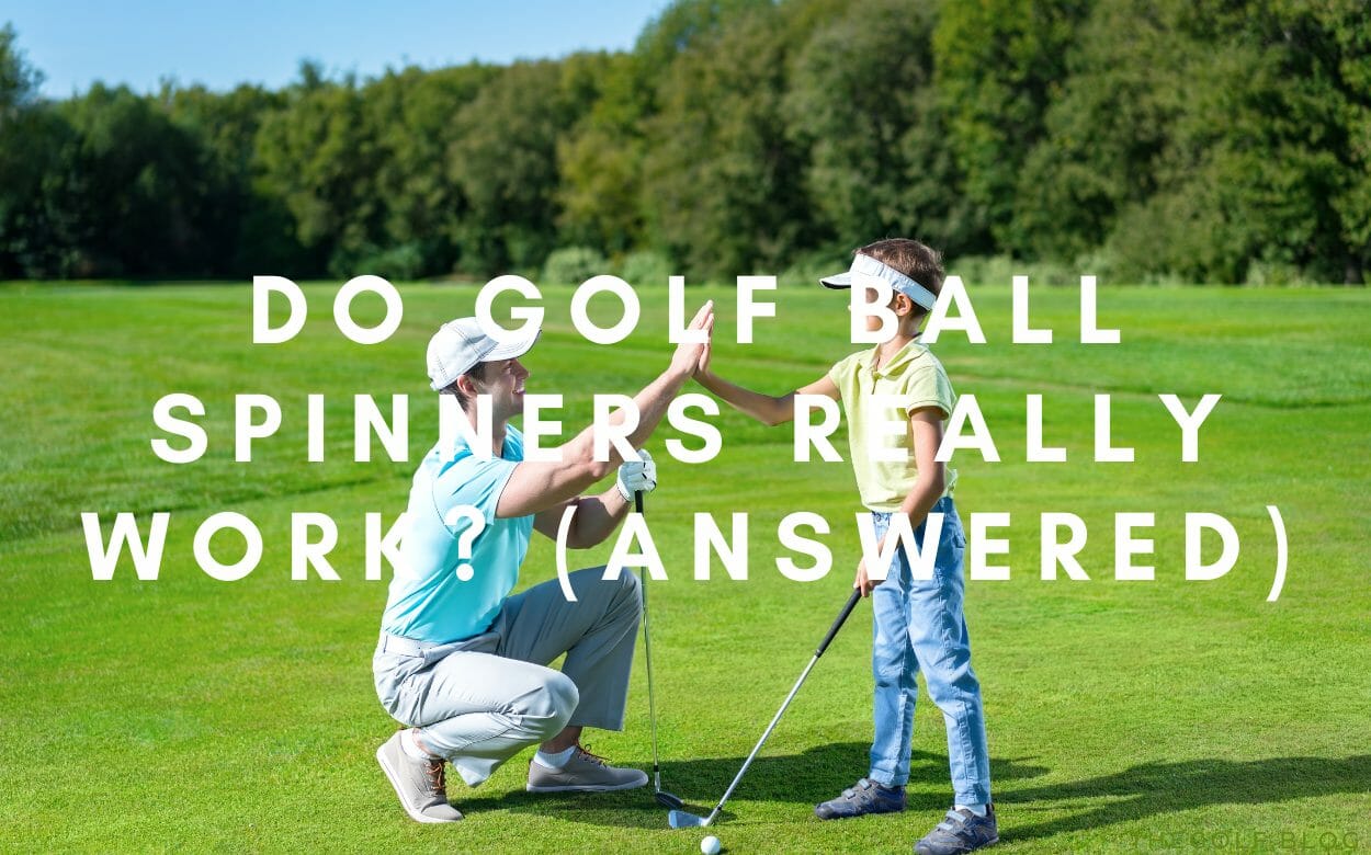 Do Golf Ball Spinners Really Work? (Answered) - The Golf Blog